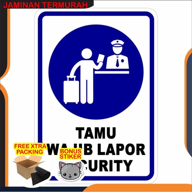 Jual Promo Rambu Tamu Wajib Lapor Security 35cm x 50cm Keamanan Plat ... Jual Promo Rambu Tamu Wajib Lapor Security 35cm x 50cm Keamanan Plat ...