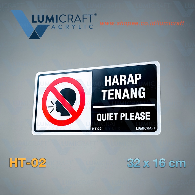Jual Sign Akrilik Lambang "Harap Tenang / Quiet Please" Acrylic Besar ...