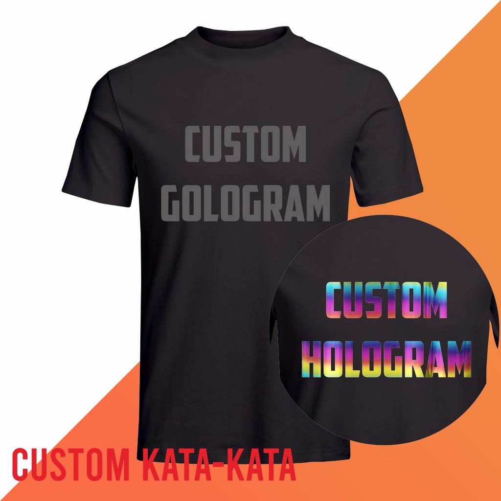 Jual Custom Kaos Hologram custom kata suka suka | Shopee Indonesia