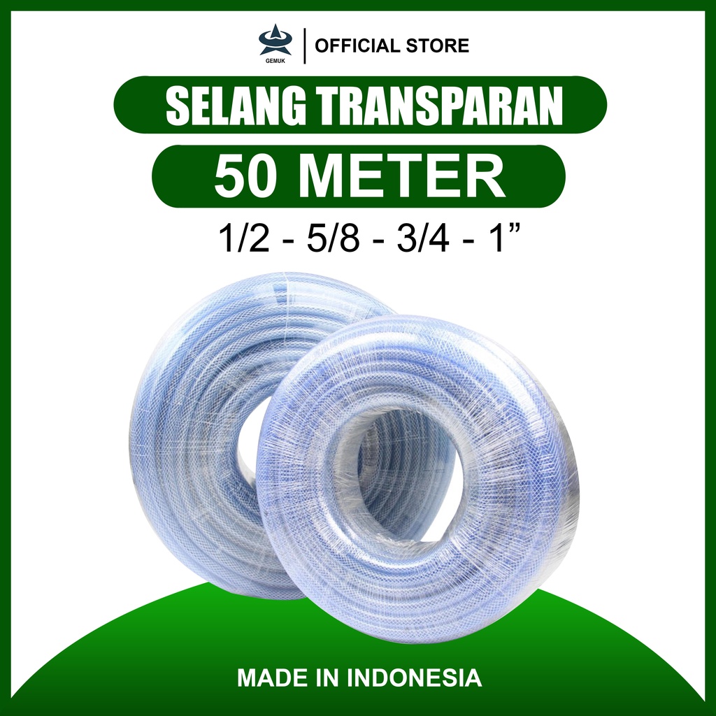 Jual GEMUK Selang Air 50 Meter 1/2 5/8 3/4 1 Inch Selang Bening ...