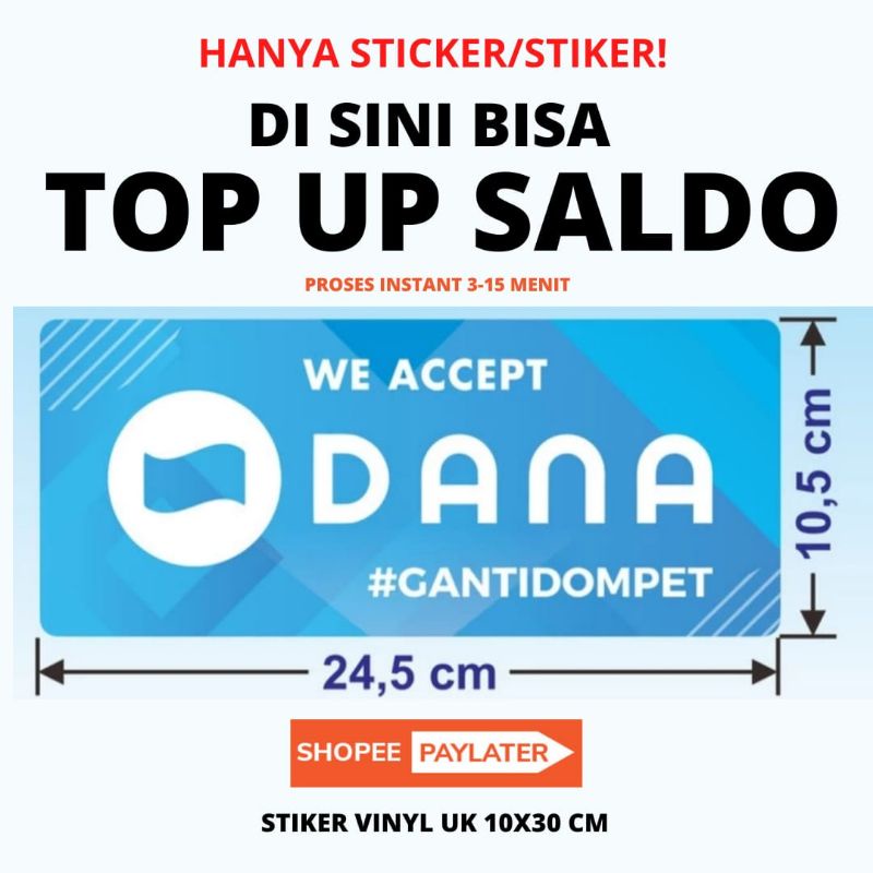 Jual Sticker/Stiker TOP UP OVO/DANA/GOPAY E WALLET proses instan vinyl ...