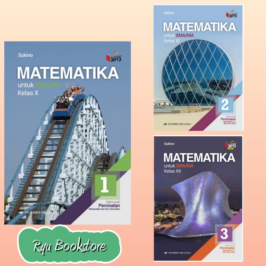 Jual Buku Matematika Sukino Kelas 10 11 12 SMA Peminatan K13N Erlangga | Shopee Indonesia