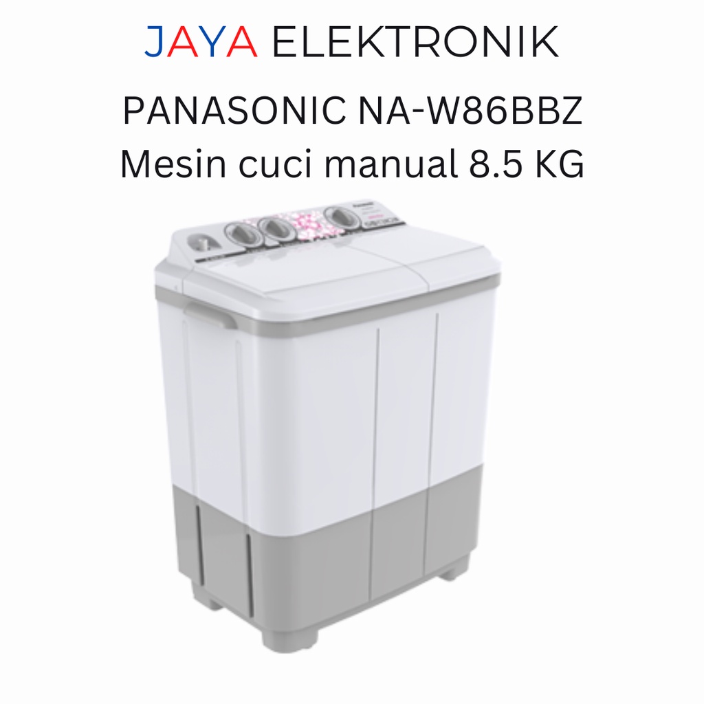 Jual Mesin Cuci SINGKAWANG 2 Tabung PANASONIC NA W86BBZ Kapasitas 8.5 ...