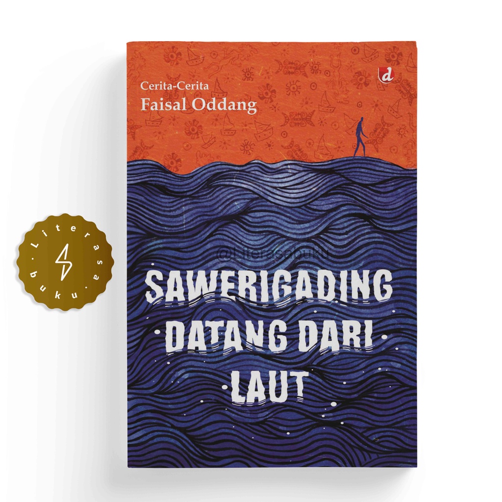 Jual Buku Sawerigading Datang dari Laut - Faisal Oddang | Shopee Indonesia