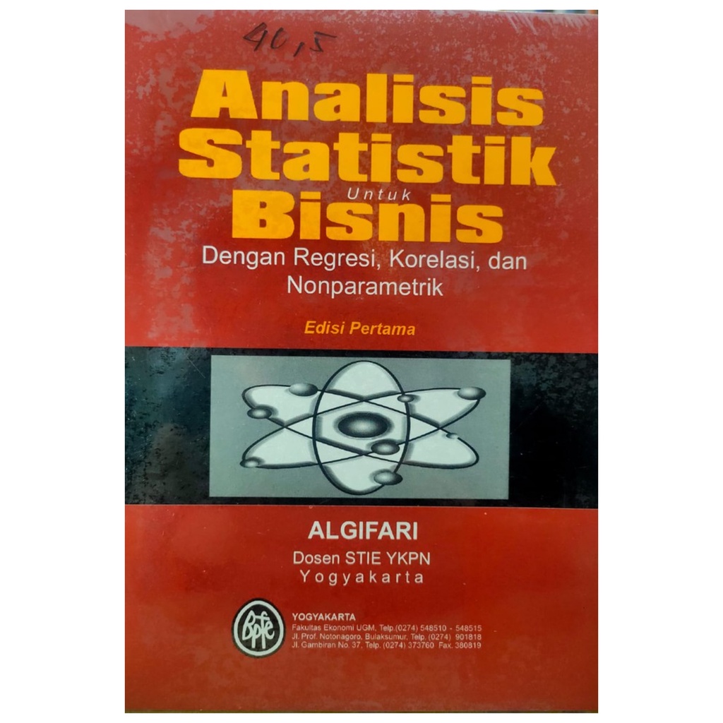 Jual Analisis Statistik untuk Bisnis dengan Regresi Korelasi dan Nonparametri Edisi Pertama ...
