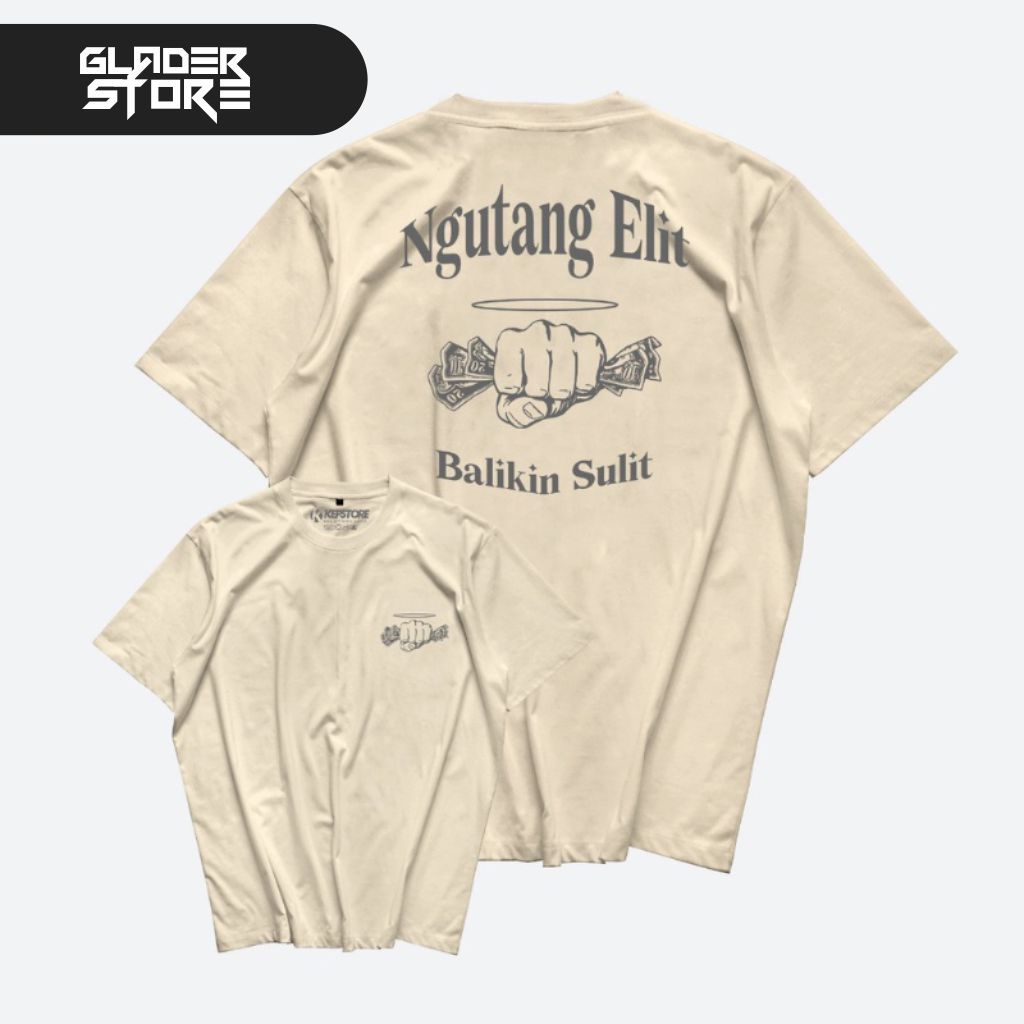 Jual Kaos Meme Indonesia Original - Ngutang Elit Balikin Sulit Combed ...