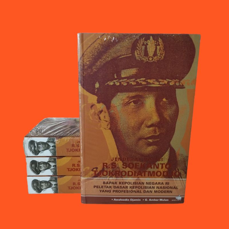 Jual ( ORI ) BUKU MOTIVASI DAN BIOGRAFI // Jenderal Polisi RS Soekanto ...
