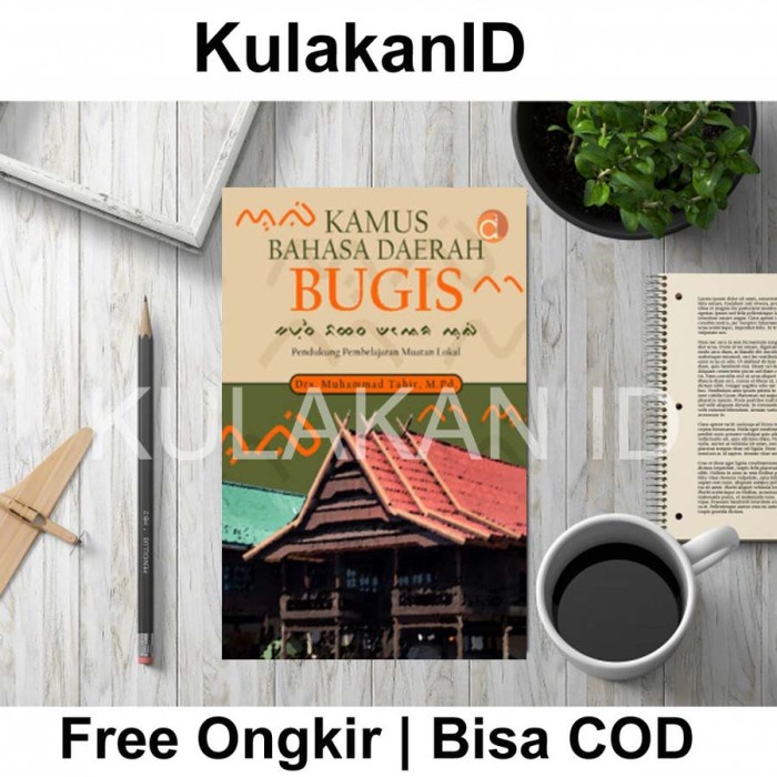 Jual Buku Kamus Bahasa Daerah Bugis – Pendukung Pembelajaran Muatan ...