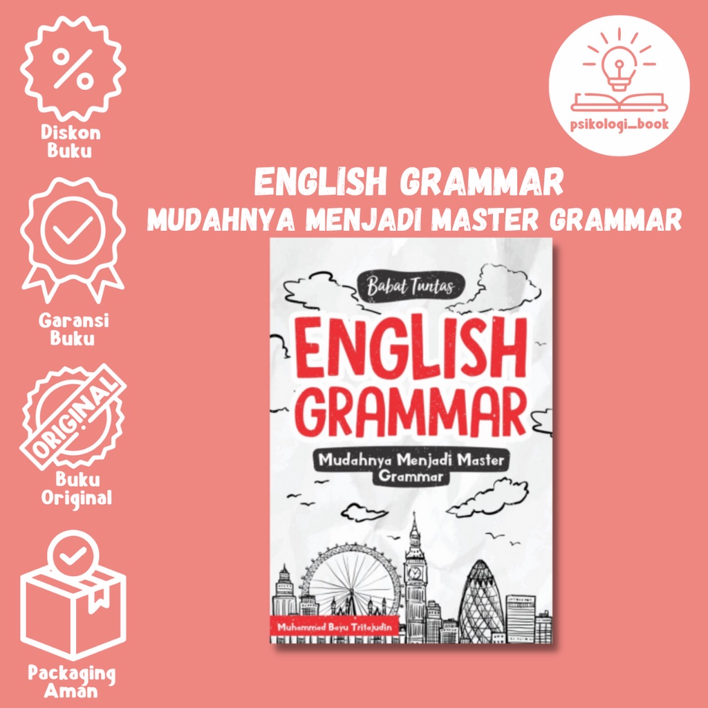 Jual Buku BABAT TUNTAS ENGLISH GRAMMAR: Mudahnya Menjadi Master Grammar - Muhammad Bayu ...