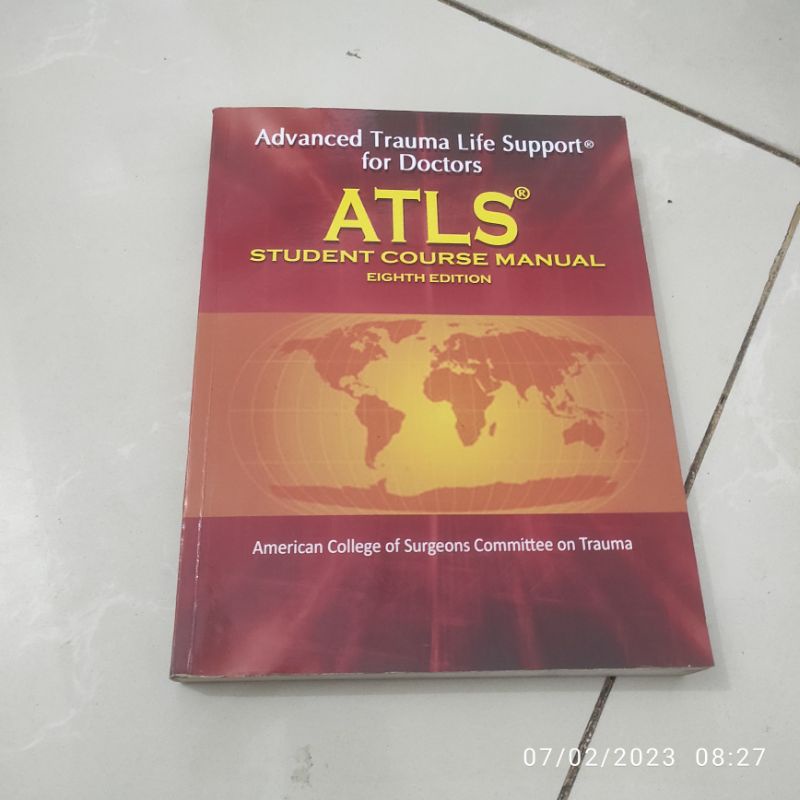 Jual Buku Advanced Trauma Life Support for Doctors ATLS Student Course ... Jual Buku Advanced Trauma Life Support for Doctors ATLS Student Course ...
