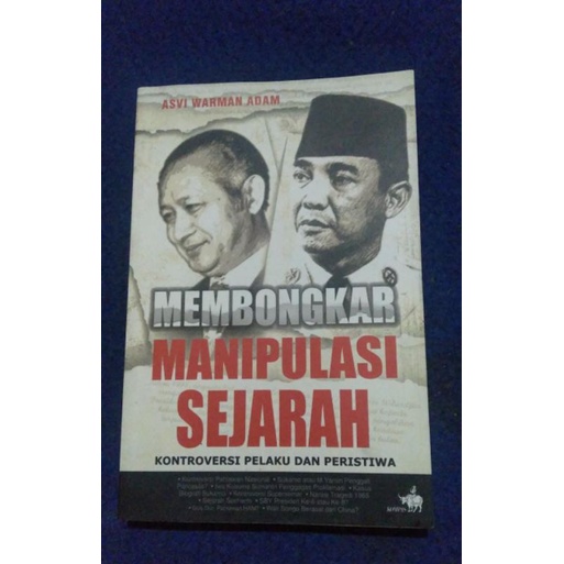 Jual membongkar manipulasi sejarah-Asvi Warman Adam | Shopee Indonesia