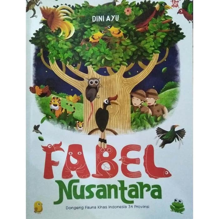 Jual Fabel Nusantara; Dongeng Fauna Khas Indonesia 34 Provinsi | Shopee ...