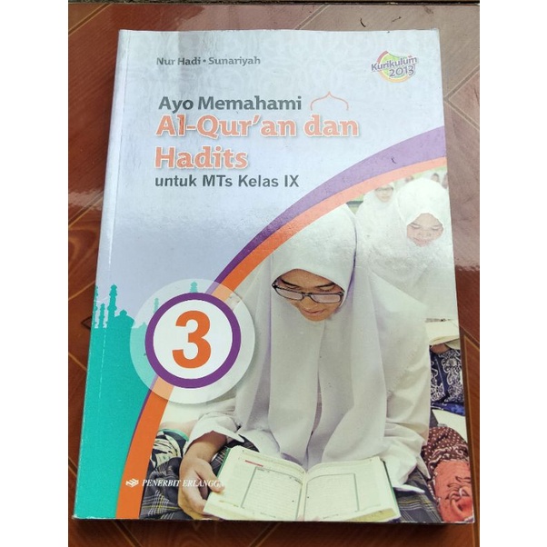 Jual AL-QURAN DAN HADITS ERLANGGA MTS/SMP KELAS 9 K13 | Shopee Indonesia