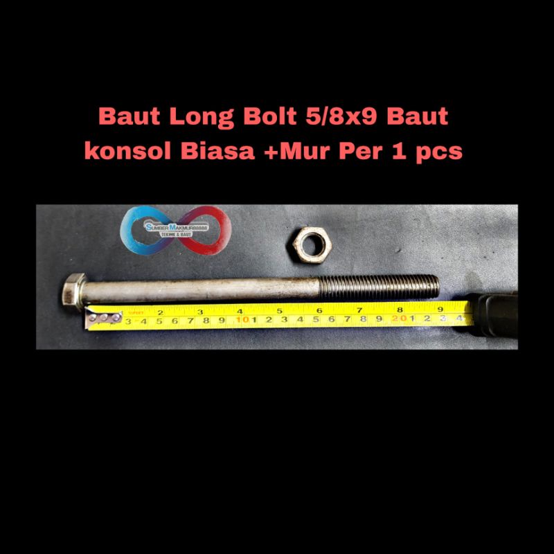 Jual Baut Long Bolt 5/8x9 Baut konsol Biasa + Mur Per 1 pcs | Shopee ...