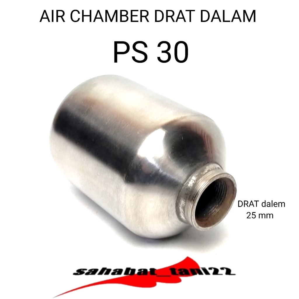Jual Air chamber tabung angin drat dalam drat luar PS30 tabung angin ...