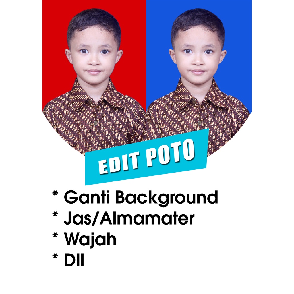 Jual Edit Pas Foto, Edit Jas, Edit Background | Shopee Indonesia
