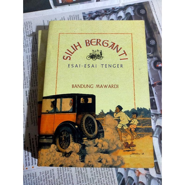 Jual [PROMO] Silih Berganti || Esai-Esai Tenger (Bandung Mawardi ...