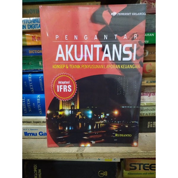 Jual Pengantar Akuntansi (Konsep & Teknik Penyusunan Laporan Keuangan) - Rudianto | Shopee Indonesia