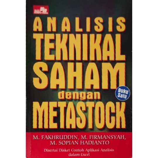 Jual Analisis teknikal saham dengan Metastock buku 1 , Oleh Fakhruddin ...