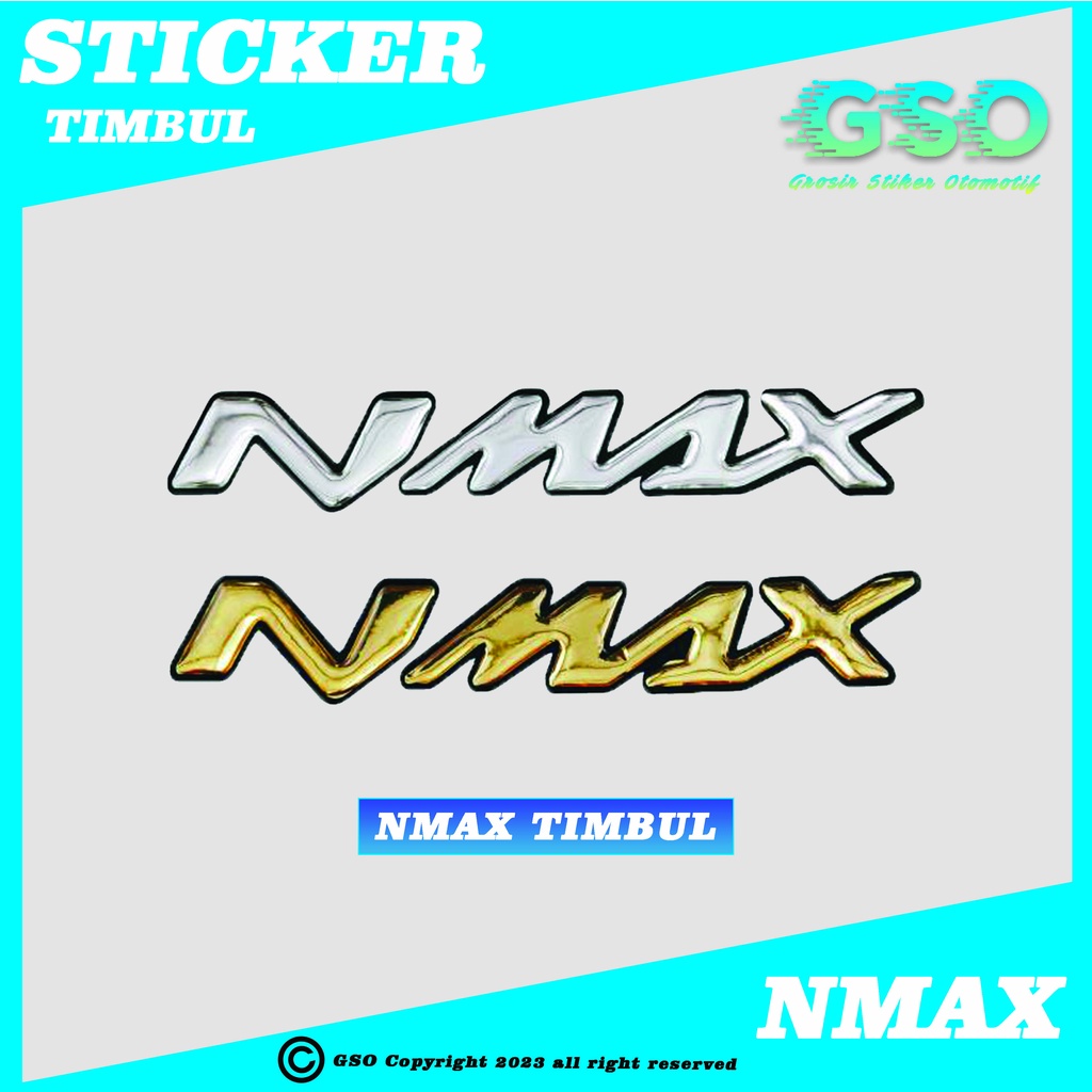 Jual STICKER STIKER EMBLEM NMAX TIMBUL 3D / EMBLEM NMAX SILVER GOLD ...