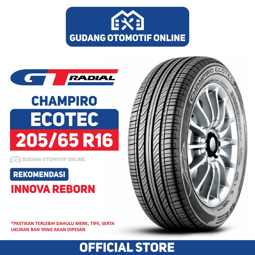 Jual BAN MOBIL INNOVA REBORN BAN GT RADIAL CHAMPIRO ECOTEC 205/65 R16 BAN GAJAH TUNGGAL - BAN ...
