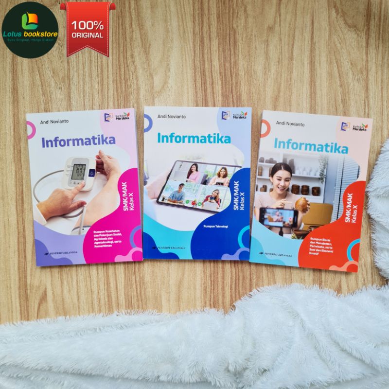 Jual Informatika SMK MAK Kelas 10 - Rumpun Teknologi - Bisnis - Kesehatan - Kurikulum Merdeka ...