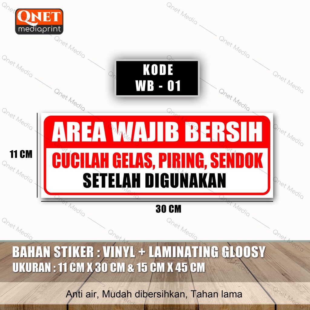 Jual STIKER AREA WAJIB BERSIH JAGALAH KEBERSIHAN DAPUR | BAHAN VINYL ...