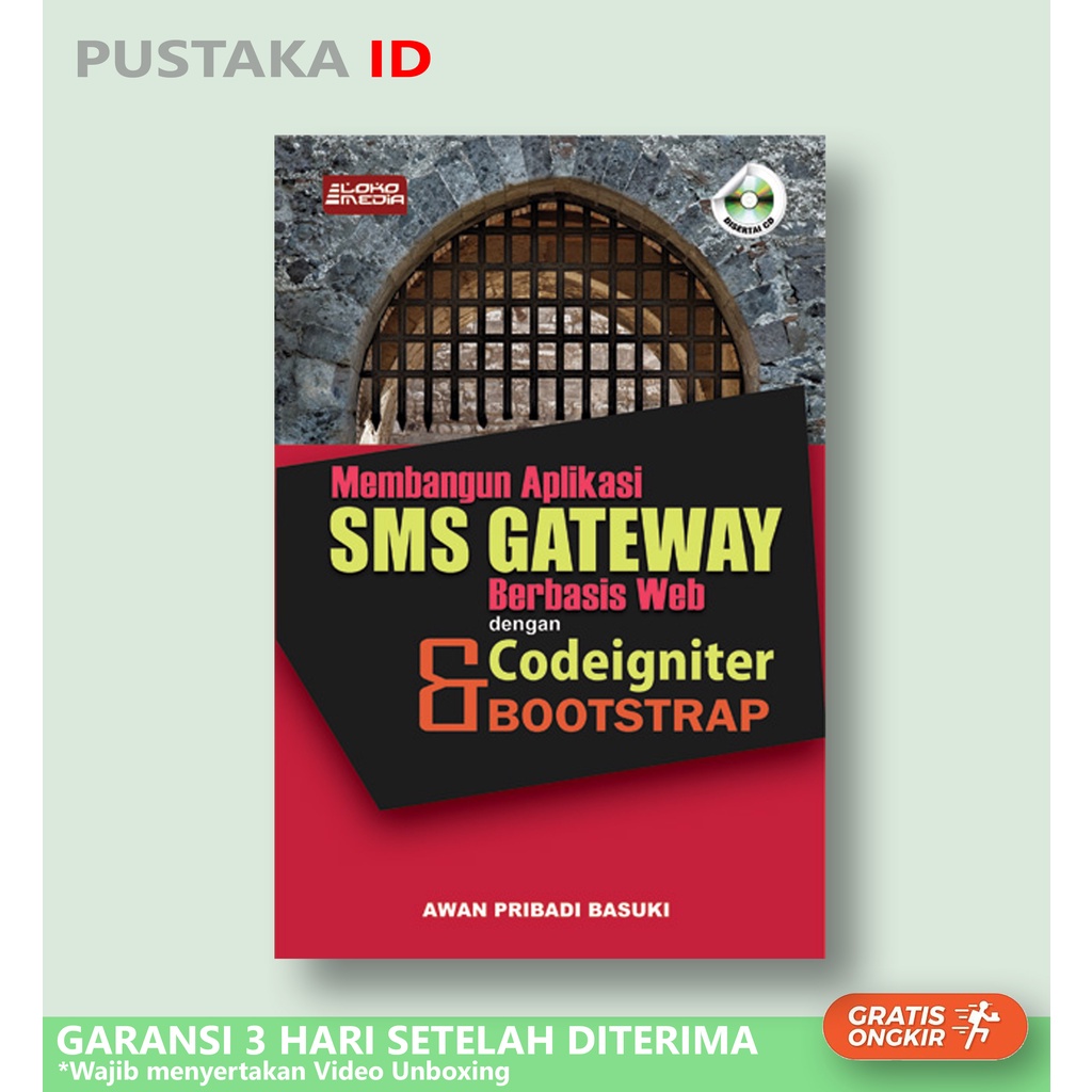Jual Buku Membangun Aplikasi SMS Gateway Berbasis Web Codeigniter Bootstrap | Shopee Indonesia