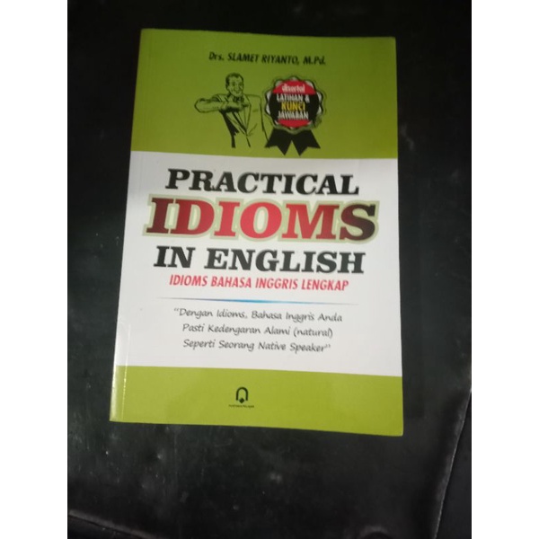 Jual practical idioms in English idioms bahasa Inggris lengkap | Shopee Indonesia