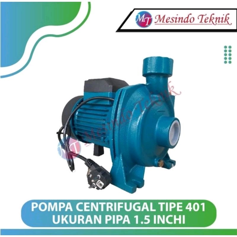 Jual POMPA CENTRIFUGAL TIPE 401 PIPA OUTPUT 1.5.INCHI | Shopee Indonesia