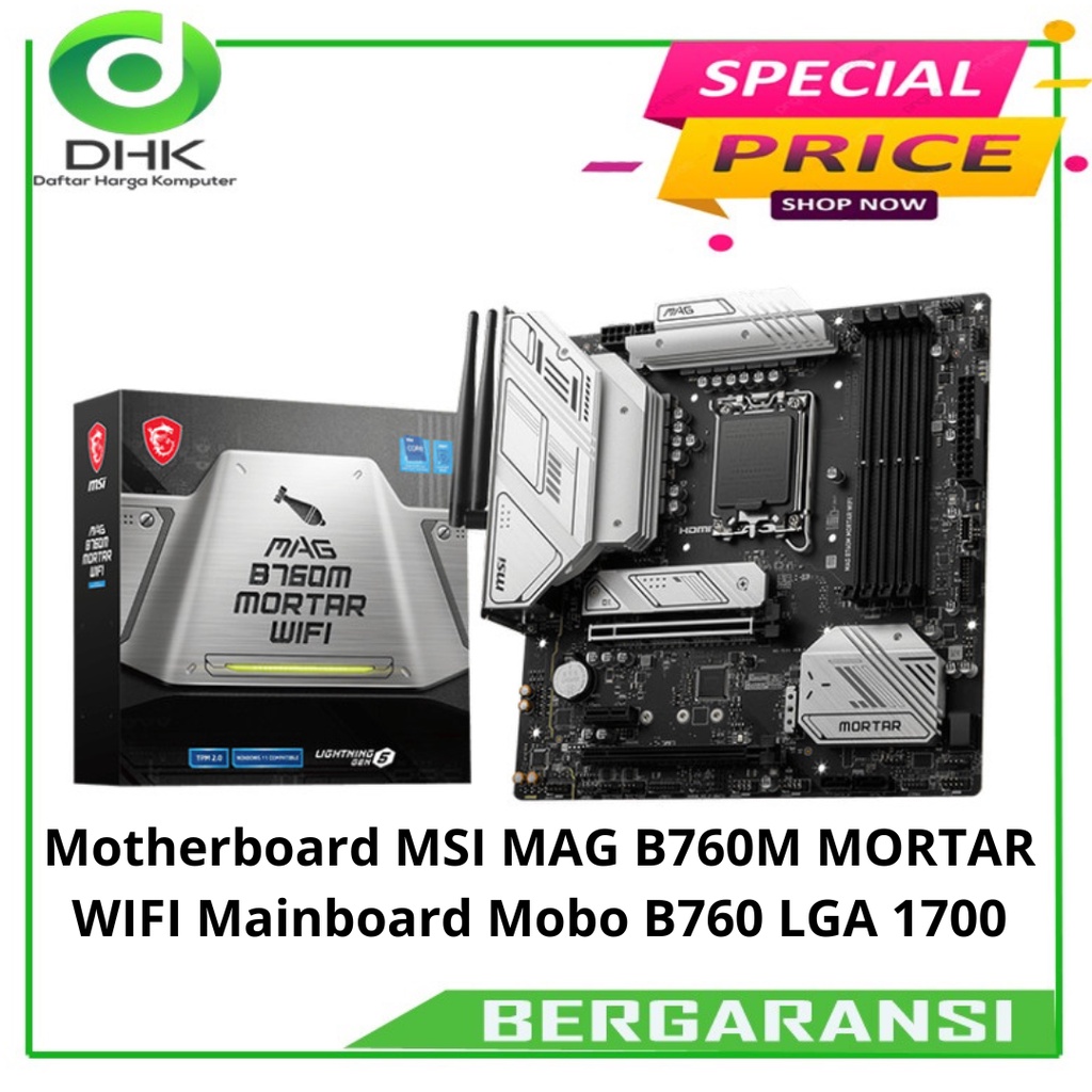 Jual Motherboard MSI MAG B760M MORTAR WIFI Mainboard Mobo B760 LGA 1700 ...