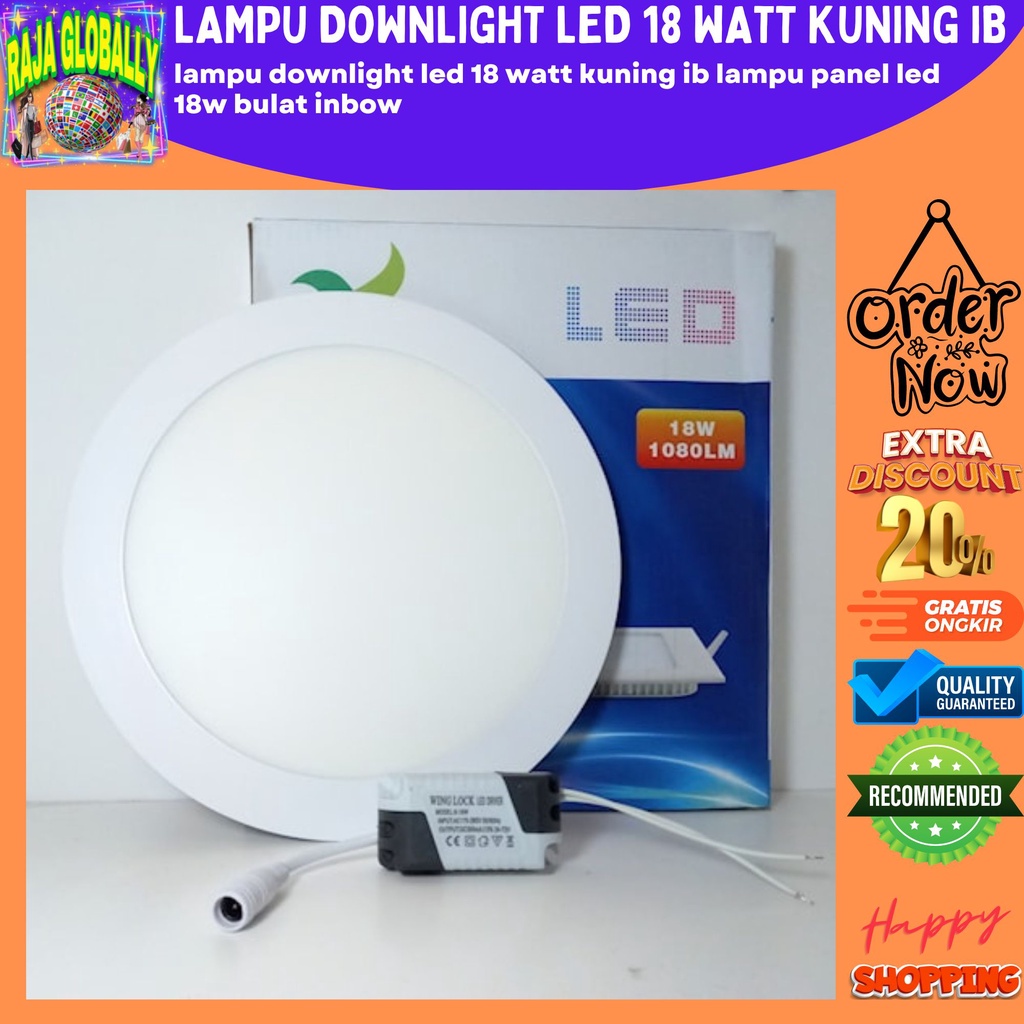 Jual LAMPU DOWNLIGHT LED 18 WATT KUNING IB LAMPU PANEL LED 18w BULAT ... Jual LAMPU DOWNLIGHT LED 18 WATT KUNING IB LAMPU PANEL LED 18w BULAT ...