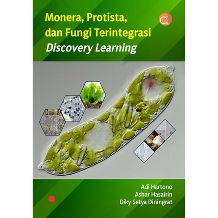 Jual Buku Monera, Protista, dan Fungi Terintegrasi Discovery Learning ...
