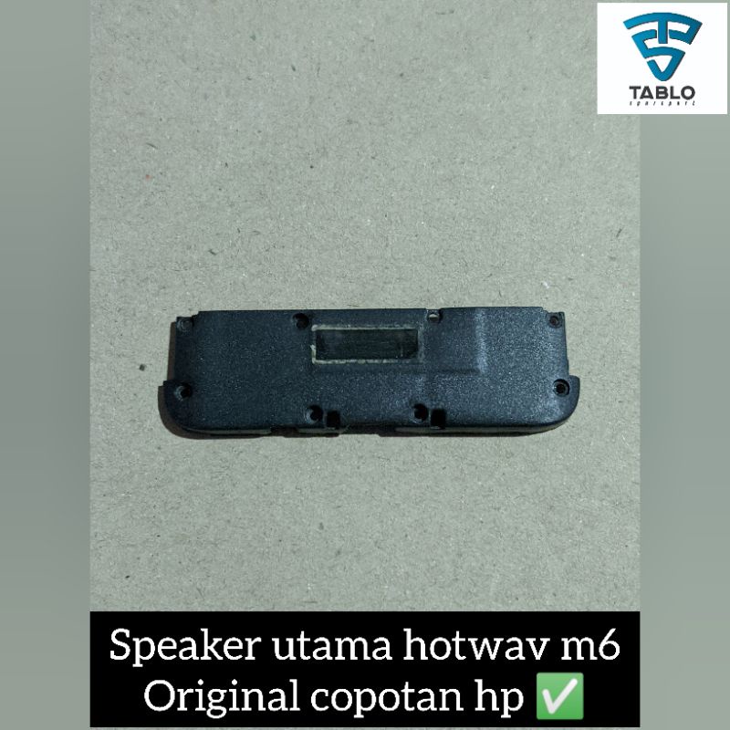 Jual speaker utama hotwav m6 second original pabrik copotan hp ...