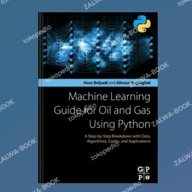 Jual Machine Learning Guide for Oil and Gas Using Python | Shopee Indonesia