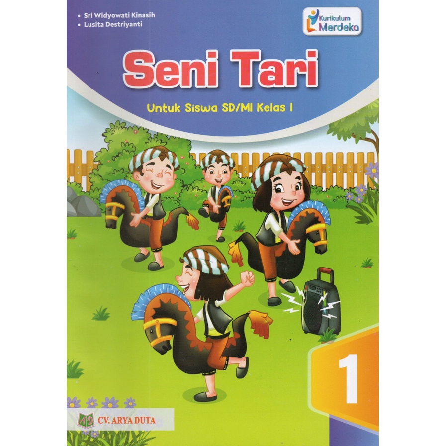 Jual Buku Siswa Seni Tari SD/MI Kelas 1 Kurikulum Merdeka Kurmer - Arya Duta | Shopee Indonesia