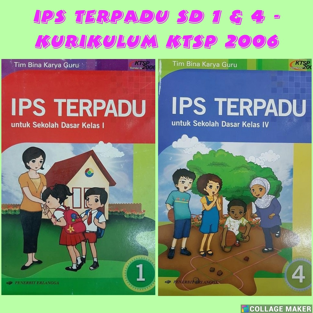 Jual IPS Terpadu SD Kelas 1 & 4 (Kurikulum KTSP 2006) | Shopee Indonesia