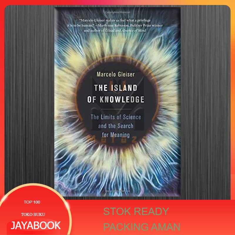 Jual The Island of Knowledge by Marcelo Gleiser | Shopee Indonesia