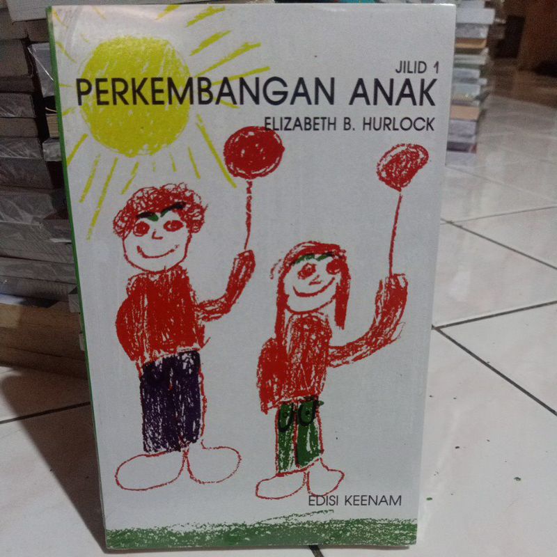 Jual perkembangan anak jilid 1 edisi 6 By Elizabeth B.Hurlock | Shopee ...