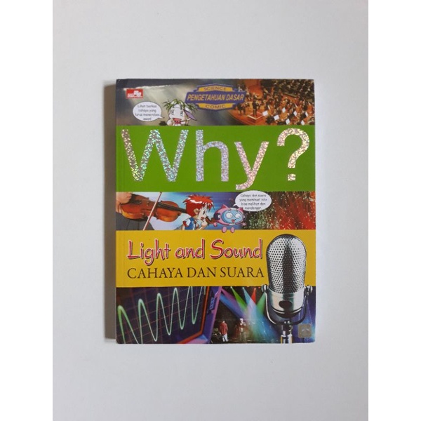 Jual Why? Cahaya dan Suara - Light and Sound - Science Comic - Komik ...