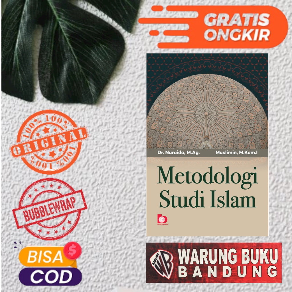 Jual Buku Metodologi Studi Islam - Dr. Nuraida, M.Ag. | Shopee Indonesia