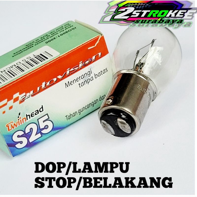 Jual DOP BOHLAM LAMPU BELAKANG REM MOTOR BEBEK MATIC 12volt 25 5Watt AUTOVISION F1zr force 1 ...