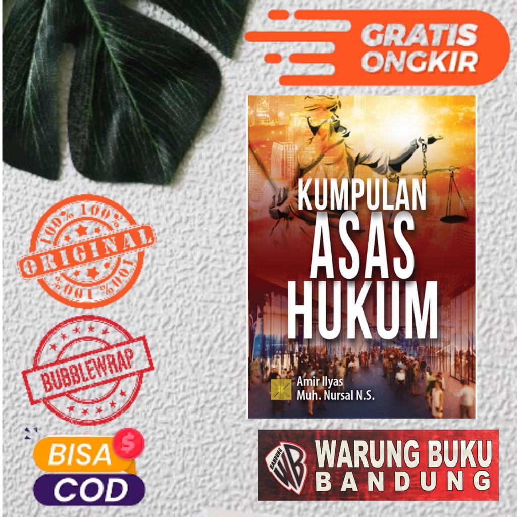 Jual BUKU KUMPULAN ASAS HUKUM - Amir Ilyas Muh. Nursal N.S. | Shopee Indonesia