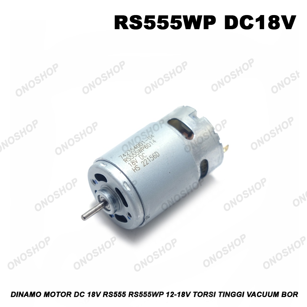 Jual Dinamo Motor DC 18V RS555 RS555WP 12-18VTorsi Tinggi Vacuum Bor | Shopee Indonesia