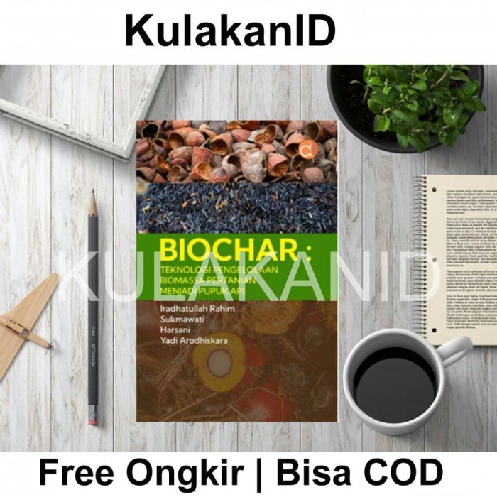 Jual Biochar : Teknologi Pengelolaan Biomassa Pertanian Menjadi Pupuk ...