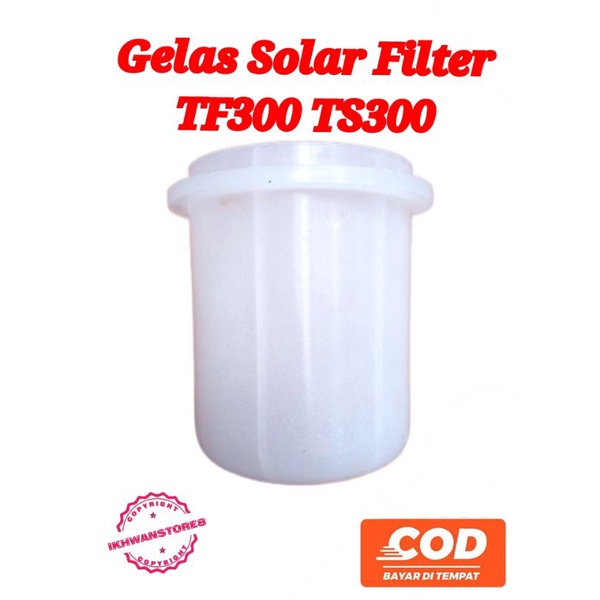 Jual Gelas Filter Solar TF300 JD300 Saringan Solar Yanmar Dongfeng ... Jual Gelas Filter Solar TF300 JD300 Saringan Solar Yanmar Dongfeng ...