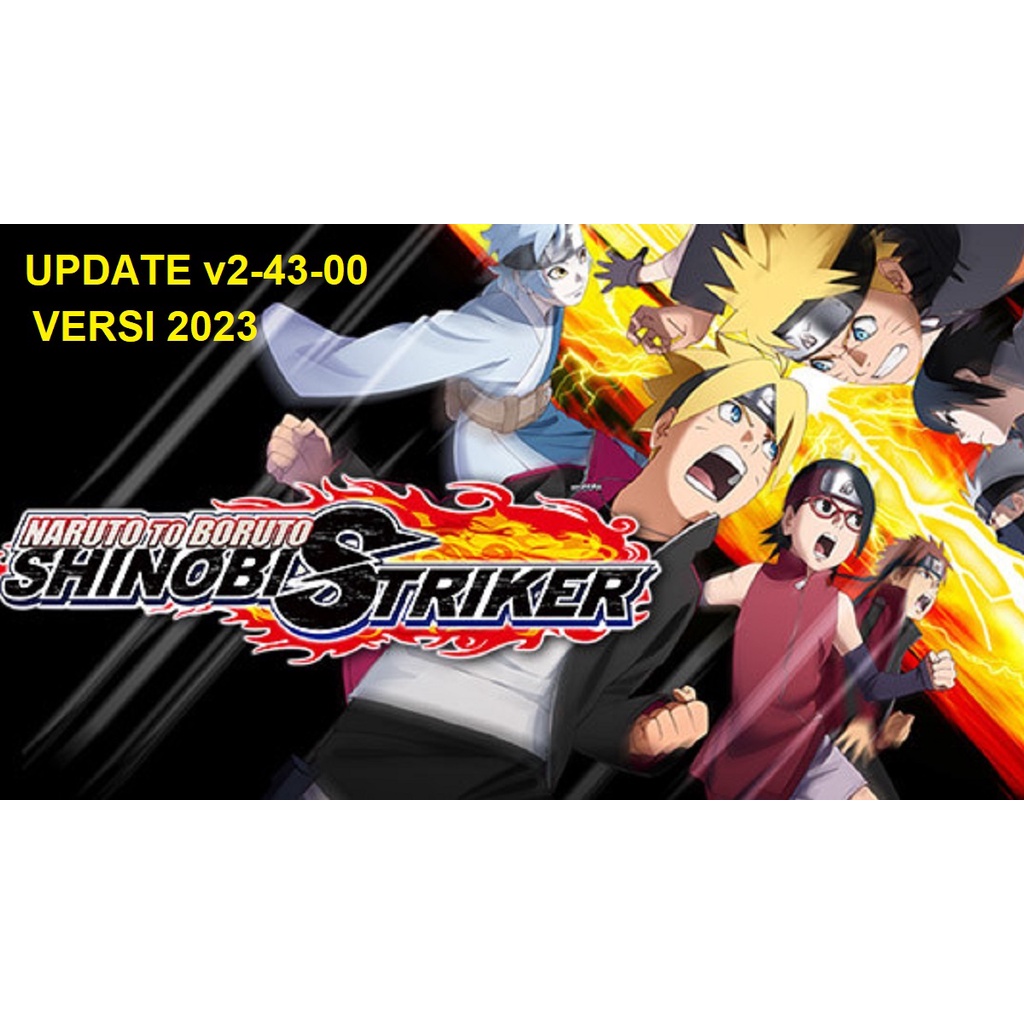 Jual Naruto to Boruto Shinobi Striker v2-43-00 UPDATE 2023 GAMEPC ...