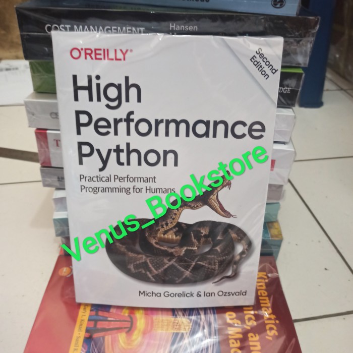 Jual BUKU High Performance Python 2nd Second Edition by Micha Gorelick | Shopee Indonesia