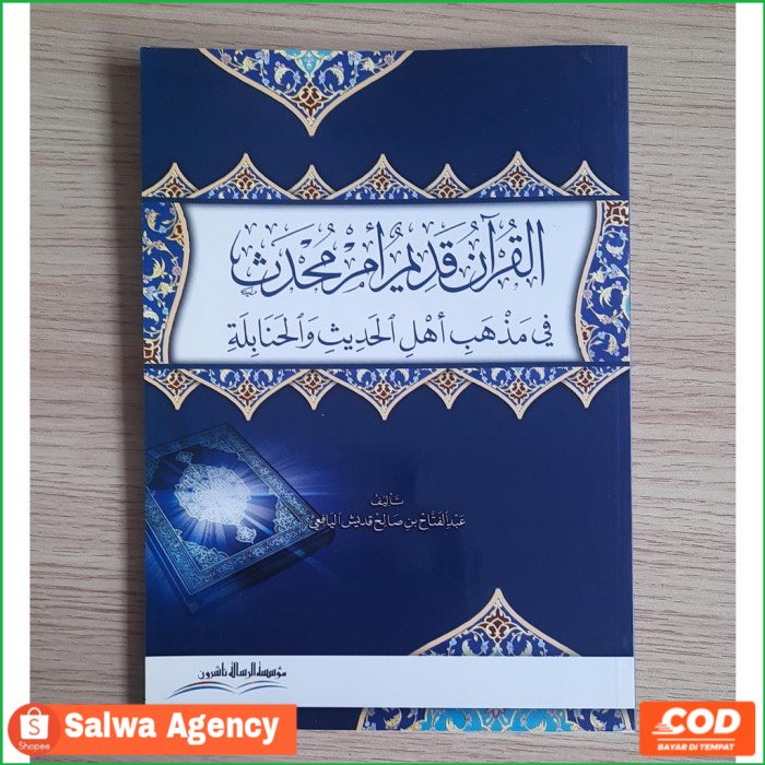 Jual Kitab Al Qur'an Qadim Am Muhdats القرآن قديم ام محدث/غلاف (MR ...