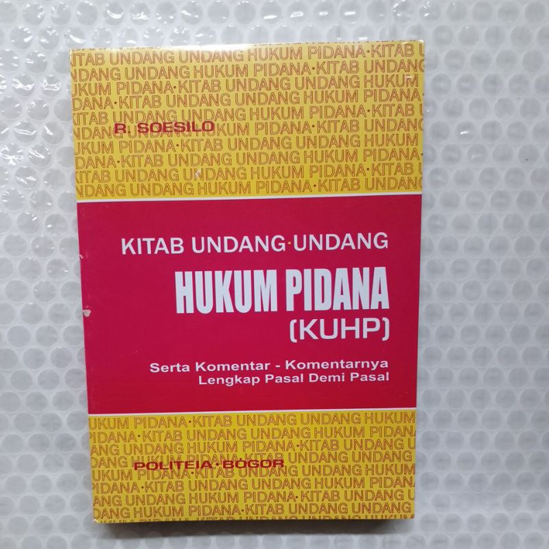 Jual KITAB UNDANG UNDANG HUKUM PIDANA KUHP : R SOESILO | Shopee Indonesia